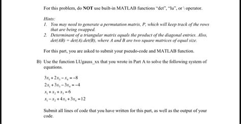 Solved Problem A Write A MATLAB Function For Solving The Chegg