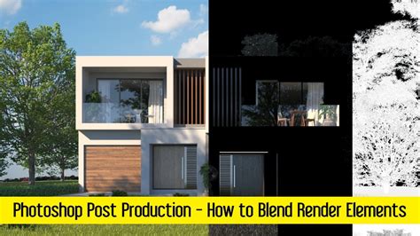Photoshop Post Production How To Blend Render Elements Youtube