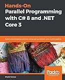 Concurrency in C# Cookbook: Asynchronous, Parallel, and Multithreaded Programming: Amazon.de ...