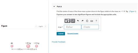 Solved Part A Find The Center Of Mass Of The Three Mass Chegg Com