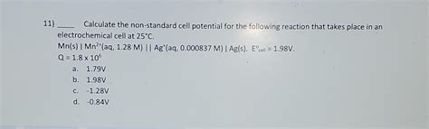 Solved Use The Standard Half Cell Potentials Listed Below To
