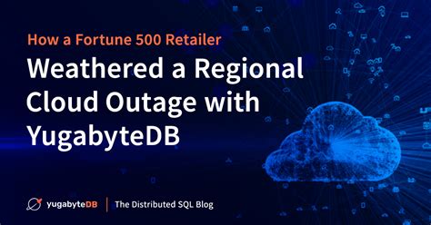 how a fortune 500 retailer weathered a regional cloud outage with