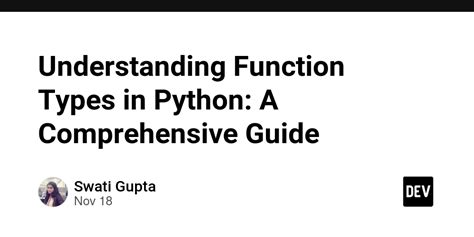 Understanding Function Types In Python A Comprehensive Guide Dev