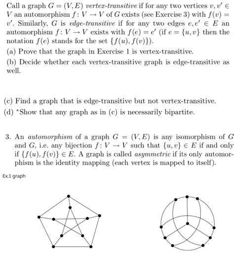 Call A Graph G V E Vertex Transitive If For Any