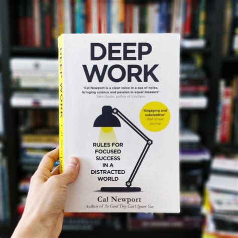 Deep Work Rules For Focused Success In A Distracted World By Cal