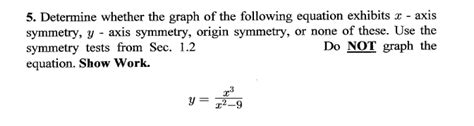 Solved 5 Determine Whether The Graph Of The Following
