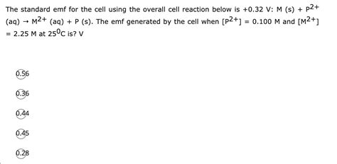 Solved The Standard Emf For The Cell Using The Overall Cell