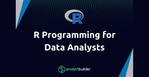 R Programming For Data Analysts Analyst Builder