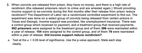 Solved 2 When Convicts Are Released From Prison They Have