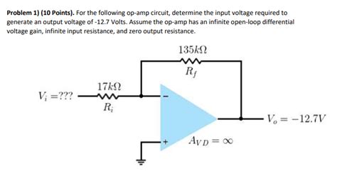 Solved Problem 1 10 Points For The Following Op Amp