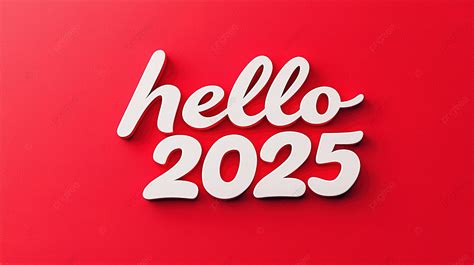 안녕하세요 2025 글자 개념 빨간색 배경 2025년 인쇄 새해 복 많이 받으세요 배경 일러스트 및 사진 무료 다운로드