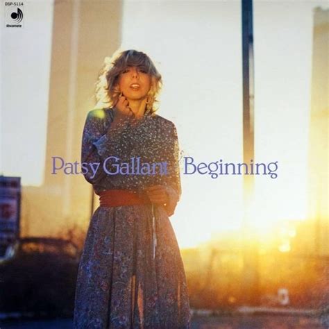 Patsy Gallant Beginning Lyrics And Tracklist Genius