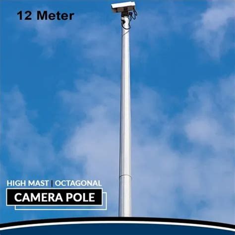 Cctv Camera Pole Manufacturer Cctv Camera Pole Exporter Supplier