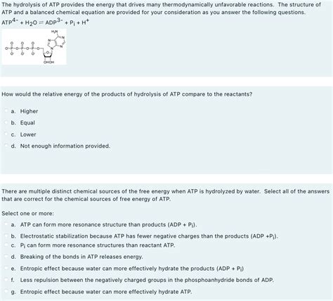 Solved The Hydrolysis Of Atp Provides The Energy That Drives