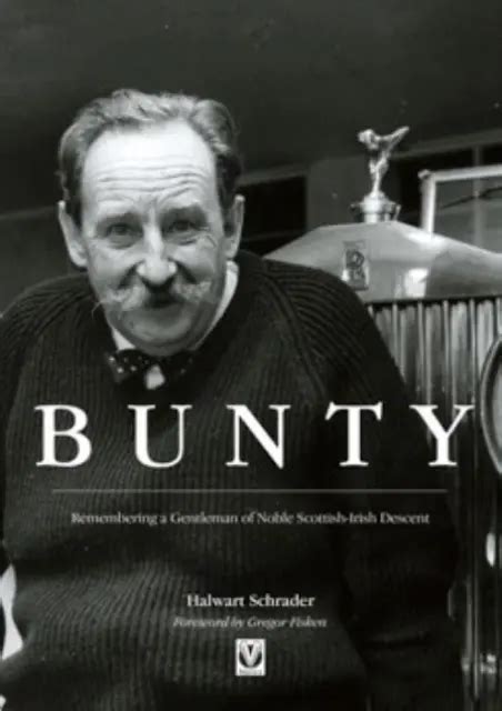 &BUNTY& BIOGRAPHY DAVID Scott-Moncrieff - Rolls Royce Dealer Classic ...