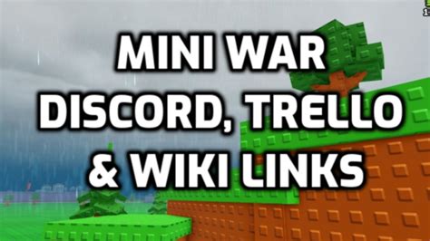 Mini War Discord Trello And Wiki Links Pro Game Guides