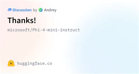 Microsoft Phi Mini Instruct Thanks