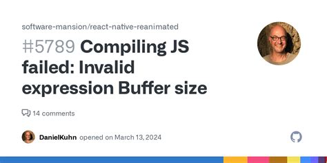 Compiling Js Failed Invalid Expression Buffer Size · Issue 5789
