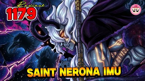 Full Review Op 1179 Kemunculan King Of The World Saint Nerona Imu