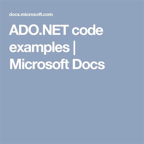 Adonet Code Examples Microsoft Docs