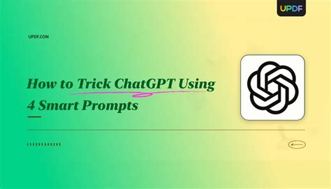 Use 4 Killer Hacks To Trick Chatgpt And Make It Do Anything Updf