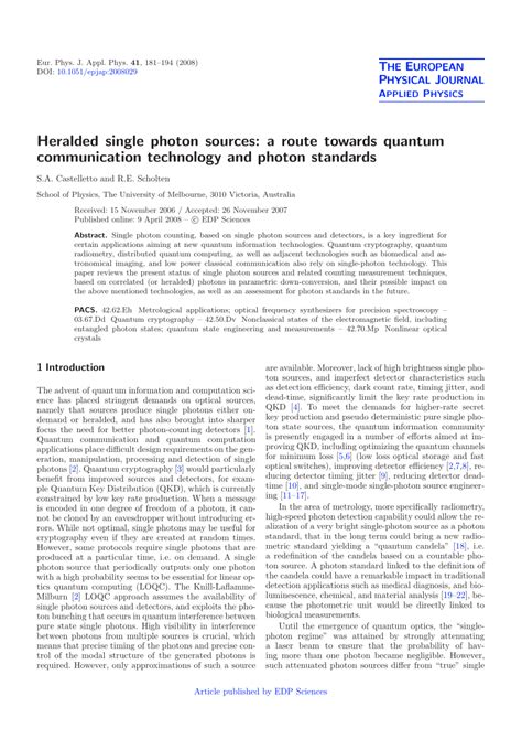 Pdf Heralded Single Photon Sources A Route Towards Quantum Communication Technology And