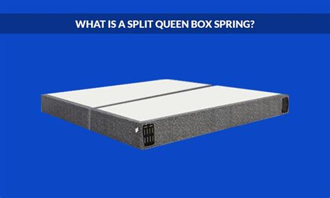 What Is A Split Queen Box Spring And The Options Rest Right Mattress