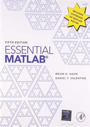 Essential Matlab For Engineers And Scientists Th Edition Others Books Elsevier Science