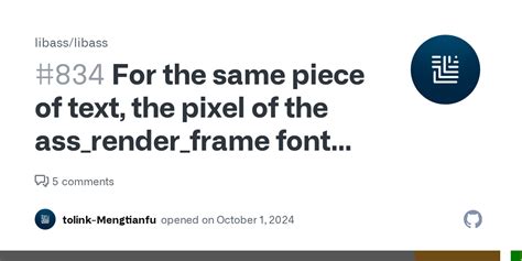 For The Same Piece Of Text The Pixel Of The Assrenderframe Font Will