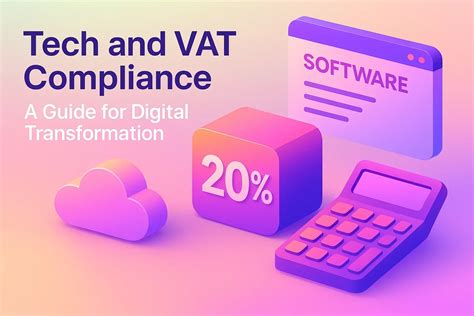 Digital Transformation & VAT Compliance: Strategies for Success in the Digital Age - VATabout