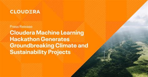 Cloudera Machine Learning Hackathon Generates Groundbreaking Climate