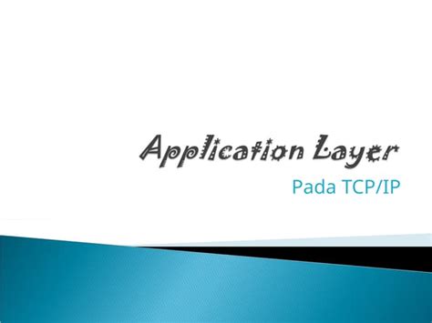 Application Layer Osi Dalam Jaringan Komputer Ppt
