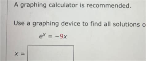 A Graphing Calculator Is Recommendeduse A Graphing