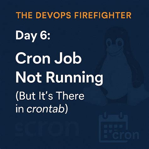 devops thedevopsfirefighter linux cron debugging sre sysadmin