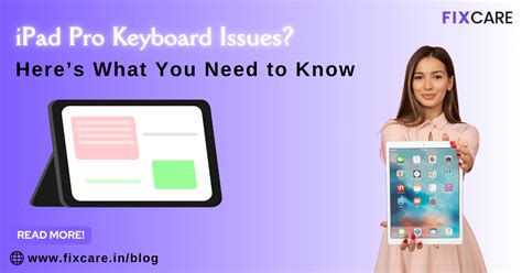 IPad Pro Keyboard Issues Heres What You Need To Know Fixcare Blogs
