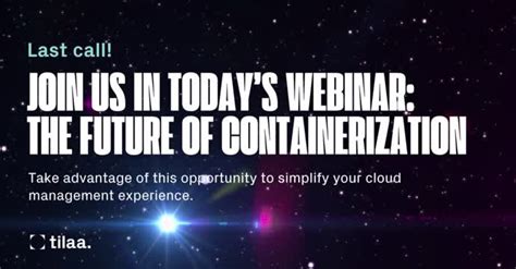 Tilaa On Linkedin Tilaa Webinar Containerization Effortlesscloud