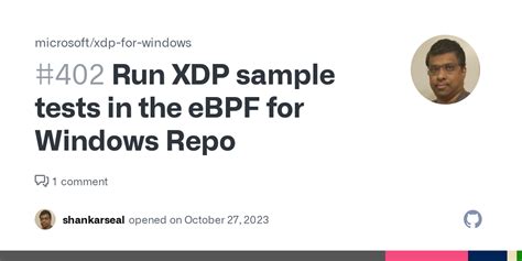 Run Xdp Sample Tests In The Ebpf For Windows Repo · Issue 402