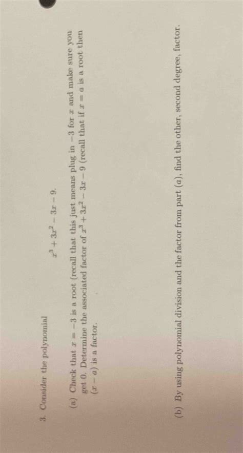 Solved Consider The Polynomialx X X A Check That Chegg Com