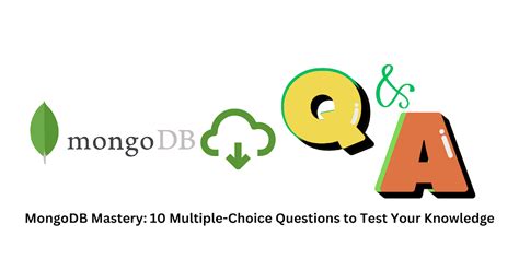 mongodb mastery 10 multiple choice questions to test your knowledge