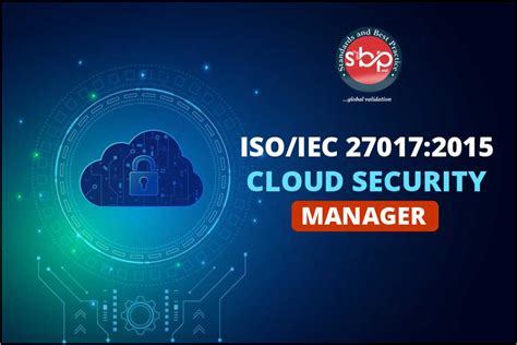 Iso Iec 27017 2015 Cloud Security Manager Standards And Best