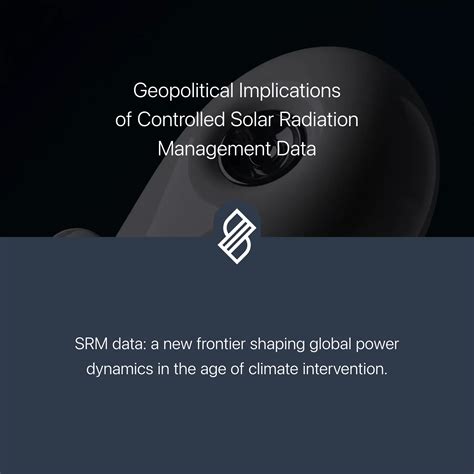 Geopolitical Implications Of Controlled Solar Radiation Management Data → Scenario