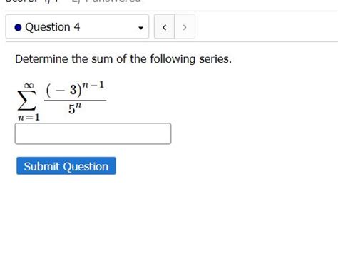 Solved Question Determine The Sum Of The Following Chegg