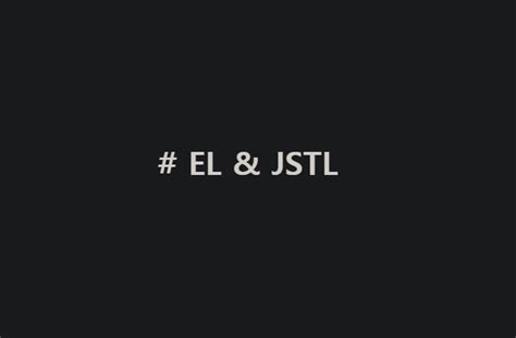 Jsp El And Jstl