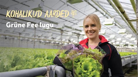 🥬 Kohalikud Aarded Grüne Fee Eesti Youtube