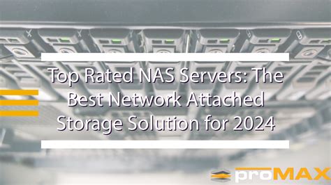 Top 5 Nas Servers The Best Network Attached Storage Solution For 2024