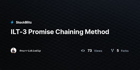 Ilt 3 Promise Chaining Method Stackblitz