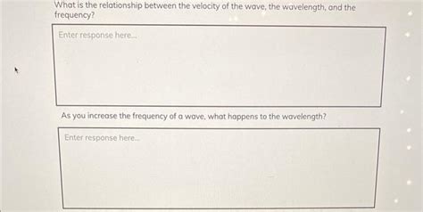 Solved What Is The Relationship Between The Velocity Of The Chegg Com