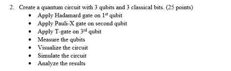 Solved Create A Quantum Circuit With Qubits And Chegg