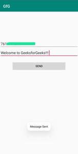 Sending A Text Message Over The Phone Using SmsManager In Android GeeksforGeeks