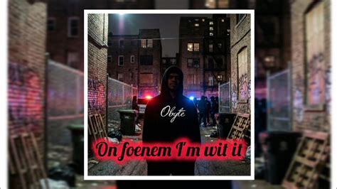 On Foenem Im Wit It Chicago Drill New Drill Song Viral Drill